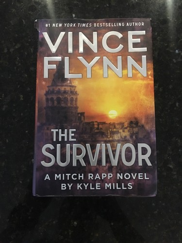 A Mitch Rapp Novel: The Survivor 12 by Vince Flynn and Kyle Mills (2015 ...