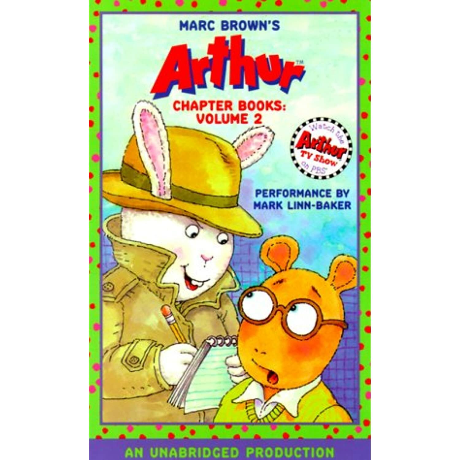Arthur Chapter Bks.: Marc Brown's Arthur Vol. 2 : Arthur and the Crunch ...