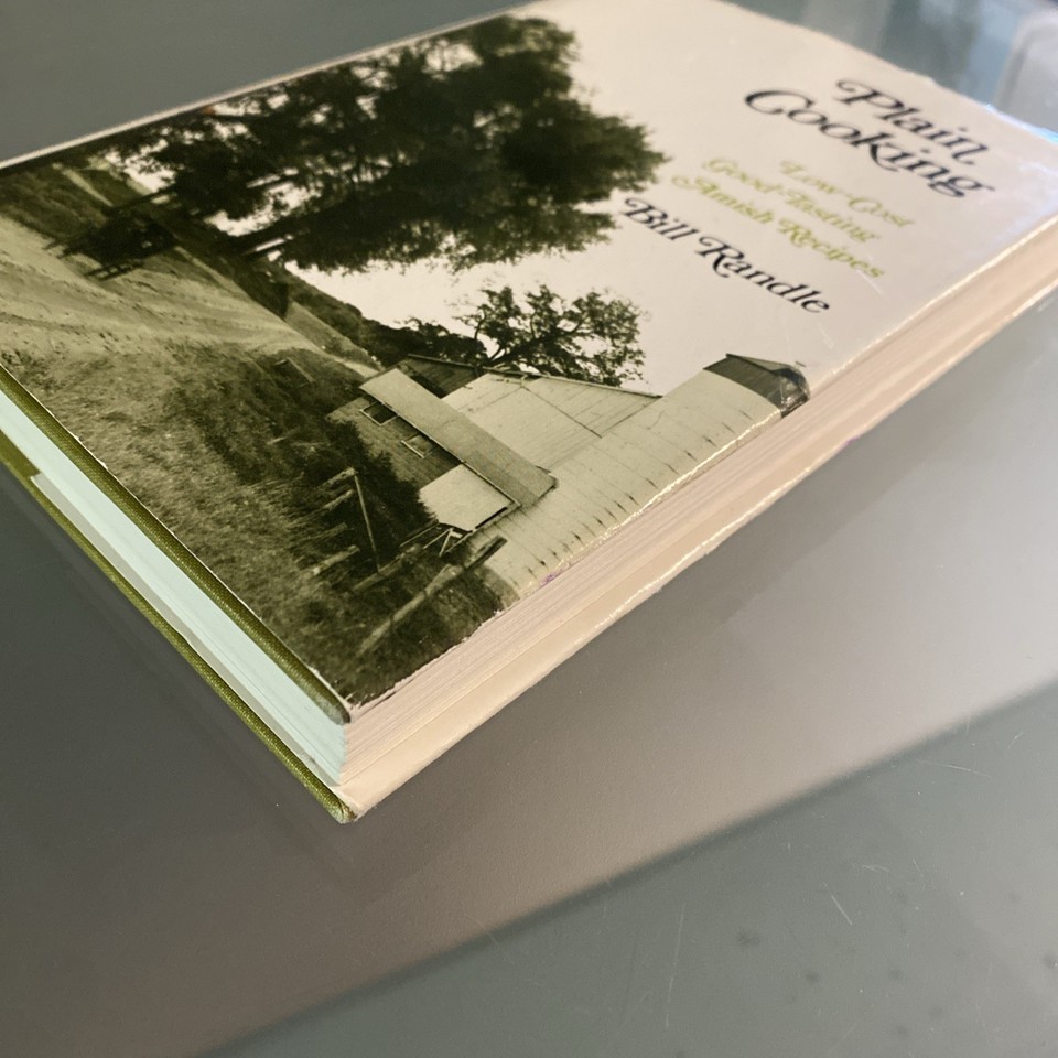 VINTAGE 1974 PLAIN COOKING SIGNED BY AUTHOR BILL RANDLE, AMISH, GREAT ...