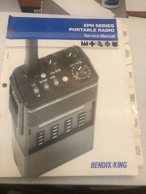 Service Manual for Bendix King EPH Series VHF Handheld Radios laa0008 ...