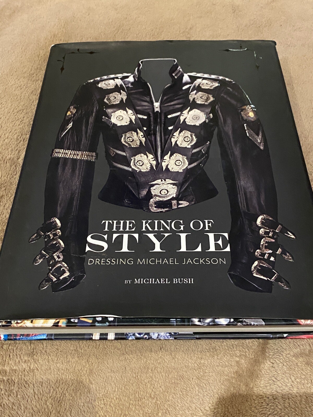 The King of Style : Dressing Michael Jackson by Michael Bush (2012 ...