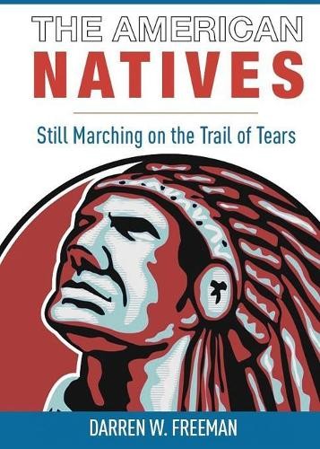 Darren Freeman The American Natives (Paperback) (UK IMPORT ...