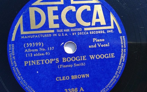 Cleo Brown 78rpm Single 10-inch Decca Records #3386 Pinetop's Boogie ...