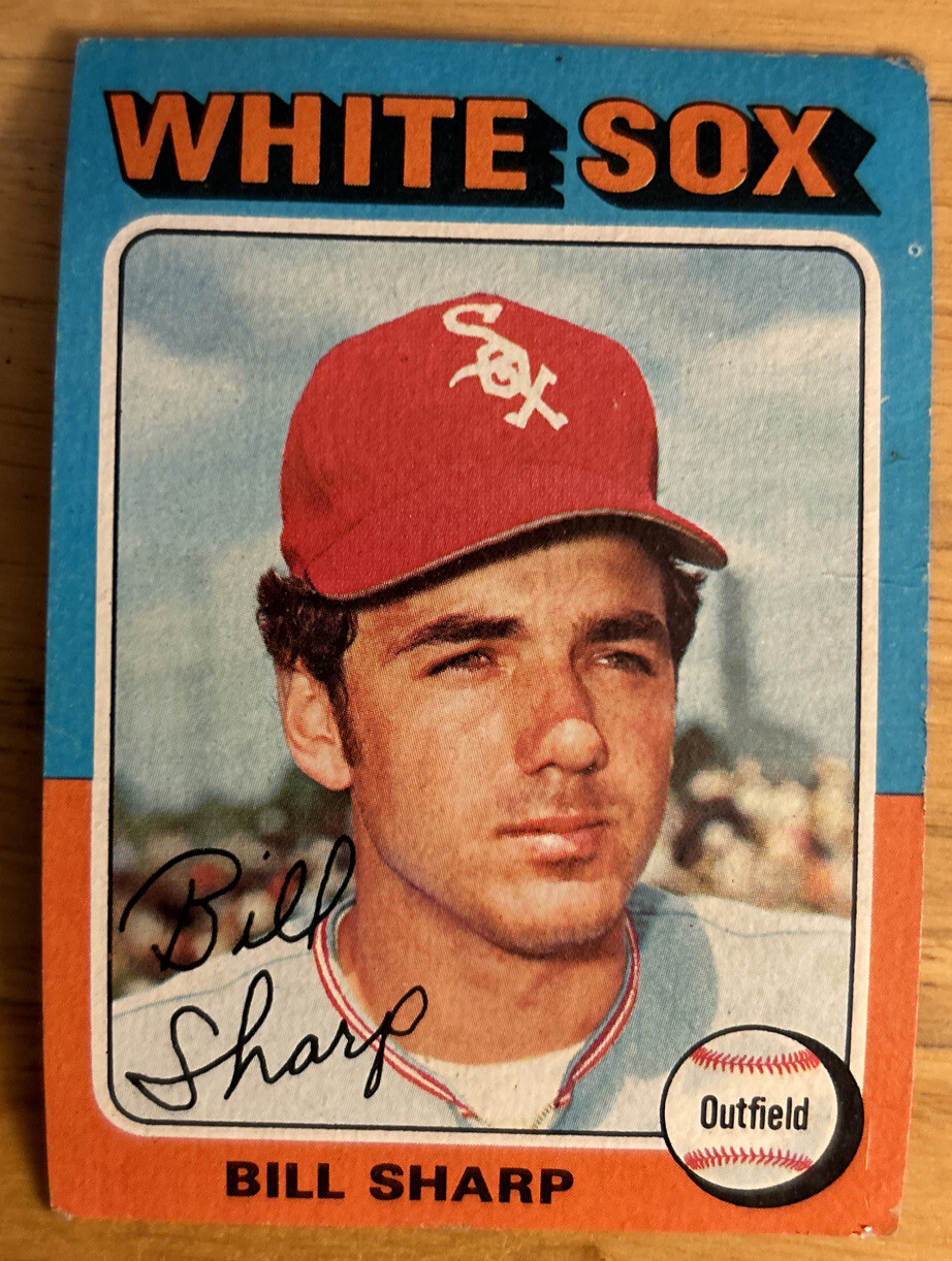 1975 Topps Bill Sharp #373 White Sox “Hit .366 Sept 1973!” O/C Bad ...