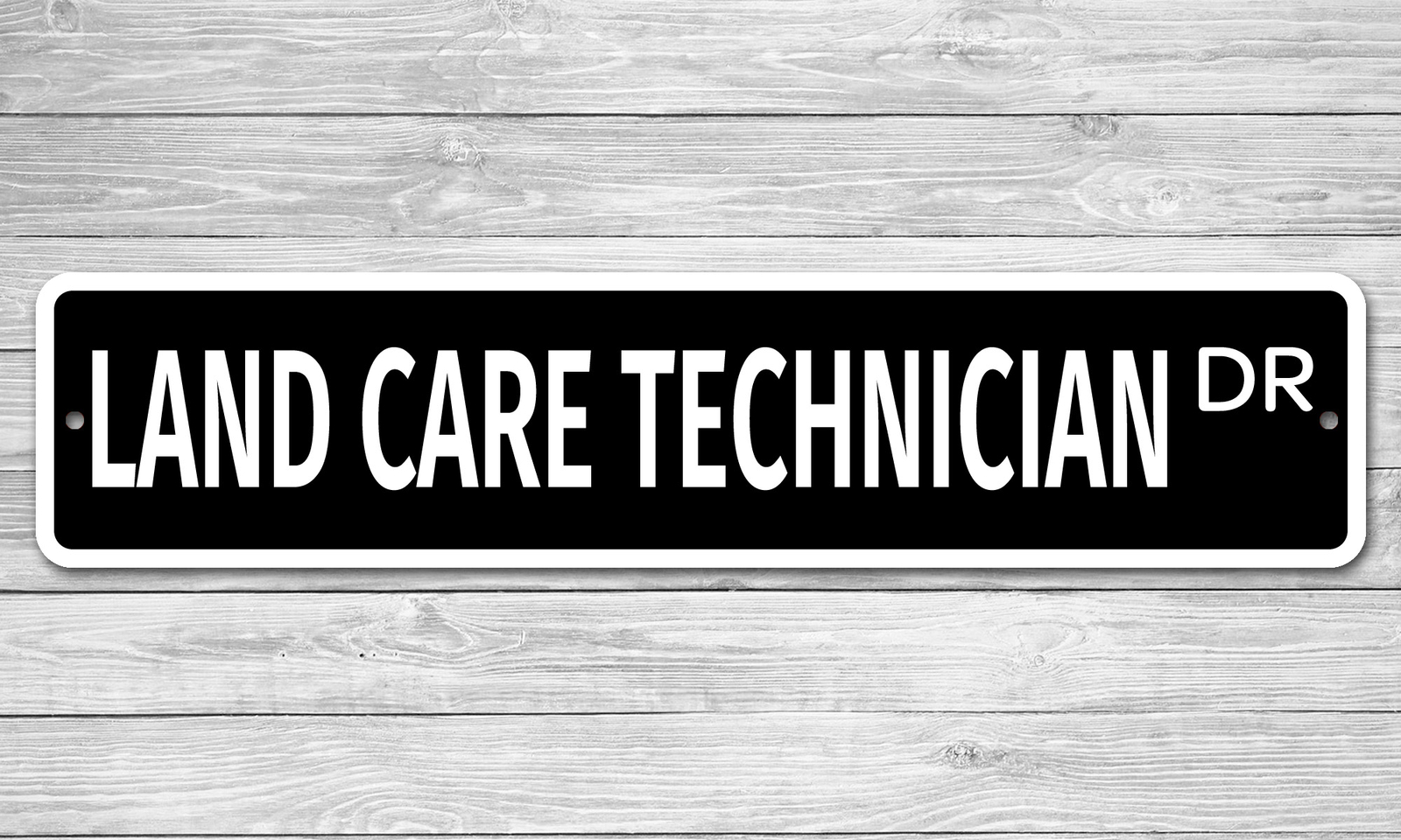 6554 SS Land Care Technician 4" x 18" Novelty Street Sign Aluminum | eBay