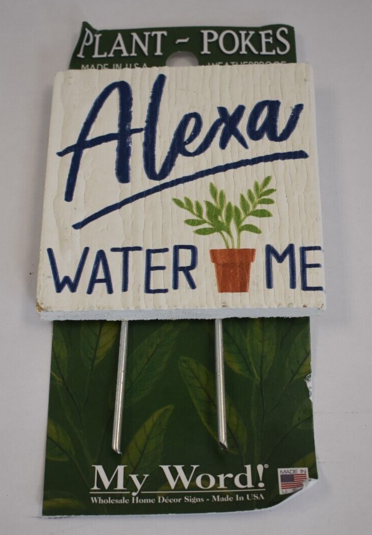 My Word Alexa Water Me Plant Pokes 4" " Stakes 77808 for sale online | eBay