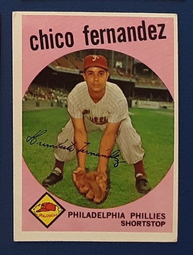 1959 Topps Baseball #452 Chico Fernandez - Philadelphia Phillies - EX ...