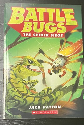 Spider Siege : (Battle Bugs #2) by Jack Patton (2015, Trade Paperback ...