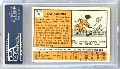 1963 TOPPS #31 ROOKIE CAL KOONCE PSA 7 NM CUBS | eBay
