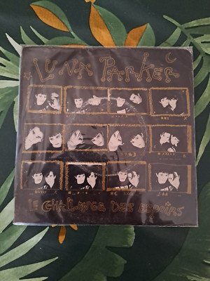 LUNA PARKER - LE CHALLENGE DES ESPOIRS (45T ROCK FRANCAIS) | eBay