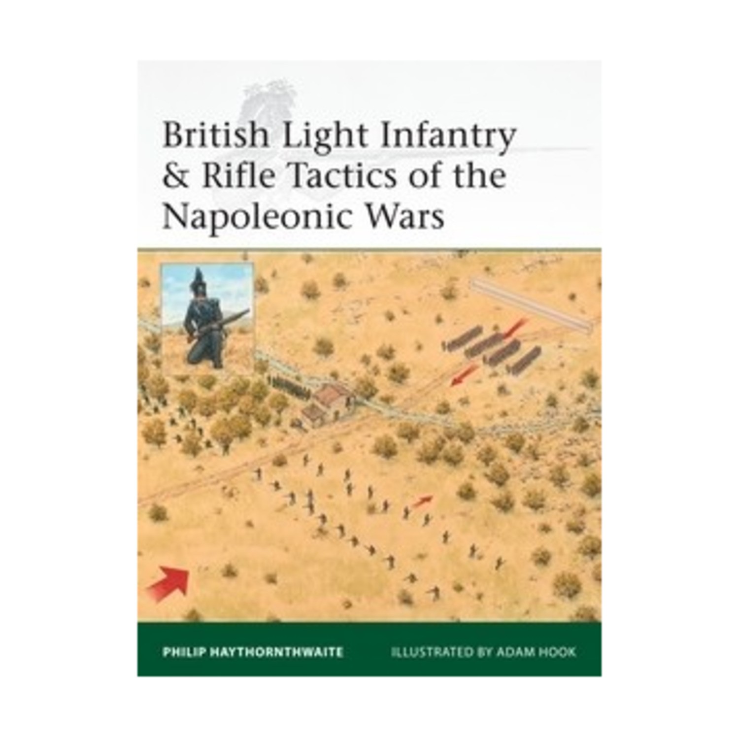 Osprey Elite British Light Infantry & Rifle Tactics of the Napoleonic ...