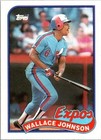 1989 Topps #138 Wallace Johnson First Base Montreal Expos FREE shipping ...