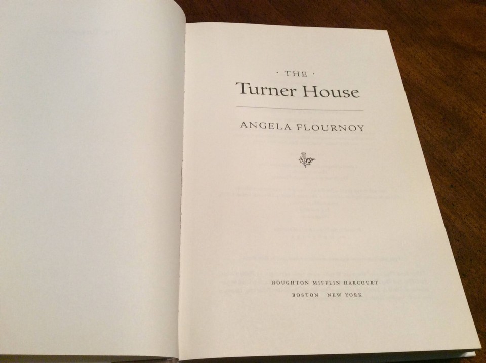 The Turner House A Novel by Angela Flournoy (2015, HC/DJ) 9780544303164 ...