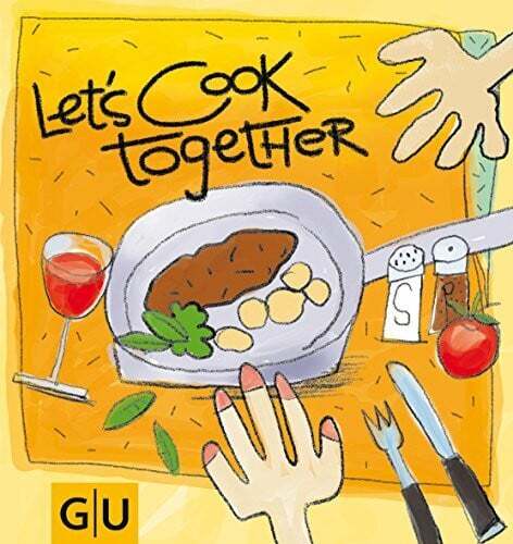 Let´s Cook Together! (GU Altproduktion) Buch GRÄFE UND UNZER Verlag ...