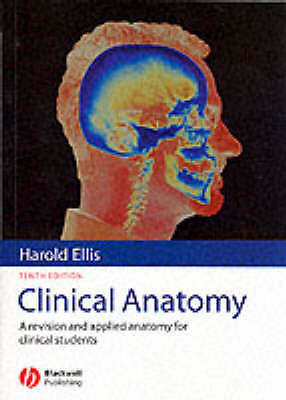 Clinical Anatomy by Harold Ellis (Paperback, 2002) for sale online | eBay