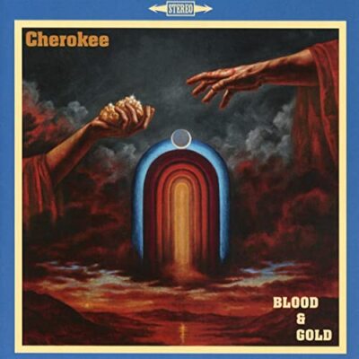 Cherokee - Blood & Gold [CD] 4056813285840 | eBay UK
