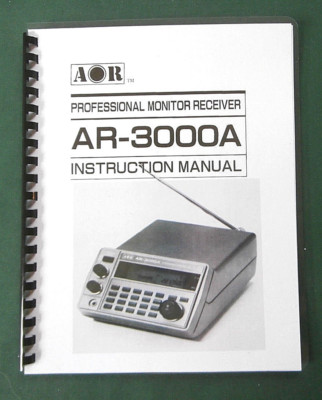 AOR AR-3000A Operating Manual - Premium Card Stock Covers & 28lb Paper ...