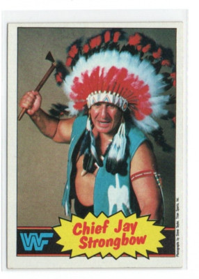 1985 Topps WWF CHIEF JAY STRONGBOW Card #20 EX-NM Rookie RC WWE HOF | eBay
