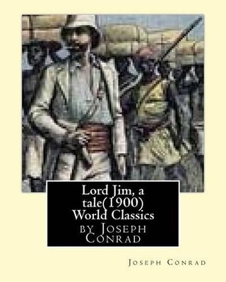 Joseph Conrad Lord Jim, a tale(1900), by Joseph Conrad, (Penguin ...