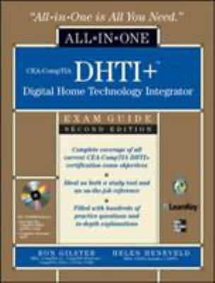 All-In-One Ser.: CEA-CompTIA DHTI+ Digital Home Technology Integrator ...