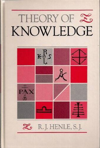 Theory of Knowledge (A Campion book) - Hardcover By Henle, Robert J ...