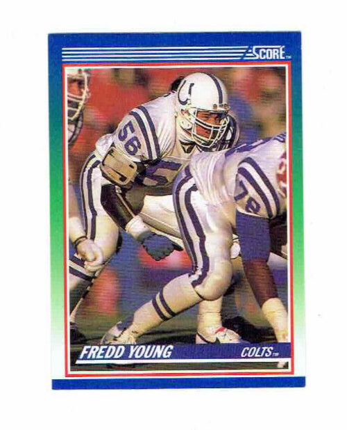 Fredd Young Indianapolis Colts #56 ISLB #102 Score 1990 Football Card ...