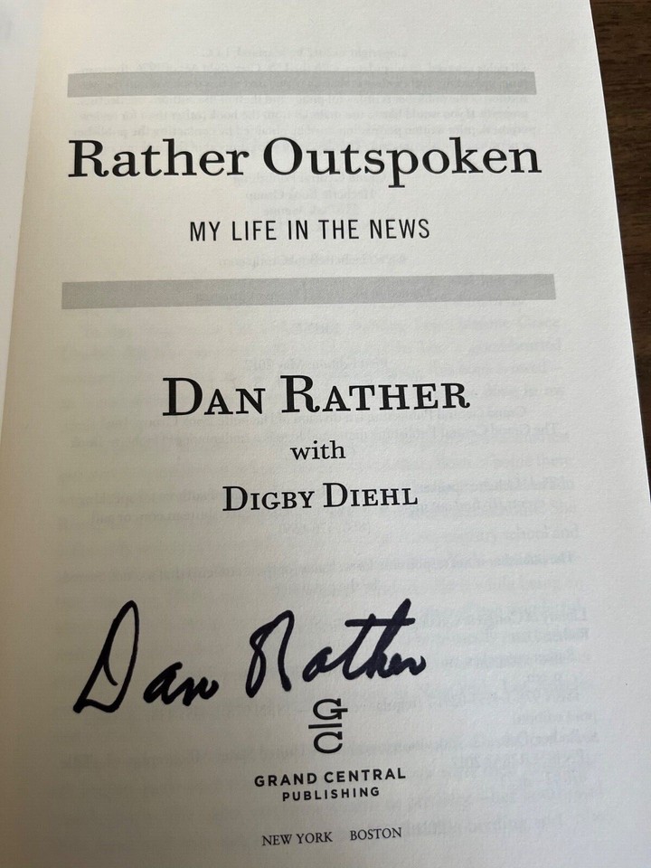 Rather Outspoken : My Life in the News by Dan Rather signed book Twice ...
