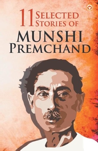 Munshi Premchand 11 Selected Stories of Munshi Premchand (Paperback) (UK IMPORT) 9789390088294| eBay