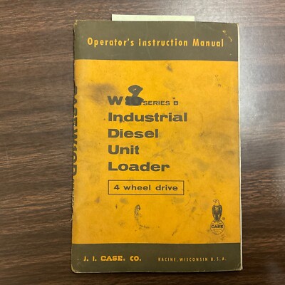 Case W10 SERIES B WHEEL LOADER OPERATORS MANUAL OPERATION MAINTENANCE ...