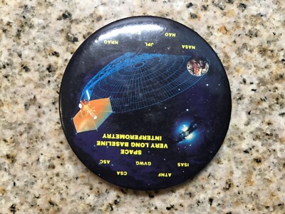 VINTAGE NASA PIN BACK - JPL SPACE VERY LONG BASELINE INTERFEROMETRY 3 ...