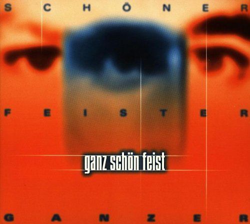 Ganz Schön Feist - Schöner Feister Ganzer | eBay