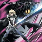 CLAYMORE INTIMATE PERSONA~Character song collection~ TV soundtrack [CD ...
