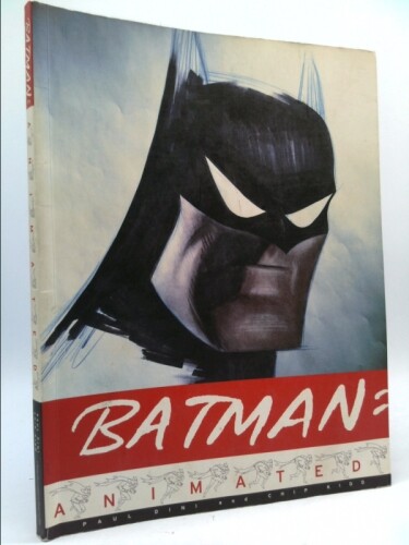 Batman Animated by Dini, Paul; Kidd, Chip | eBay