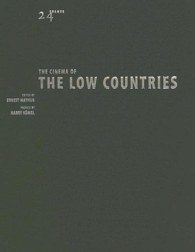 24 Frames Ser.: Cinema of the Low Countries by Ernest Mathijs (2004 ...