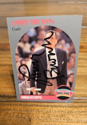 Coach Larry Brown Autographed 1990 Hoops Basketball HOF SA Spurs #328 ...