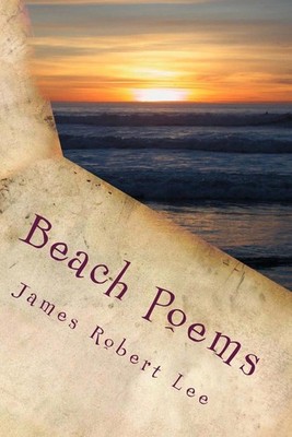 Beach Poems by James Robert Lee (English) Paperback Book 9781489505316 ...