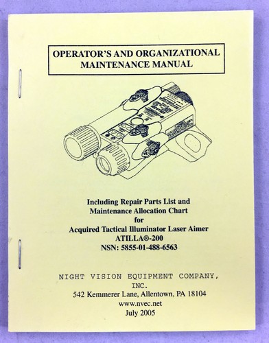 ATILLA 200 Manual Tactical Illuminator Laser Aimer Maintenance ITT NVEC ...