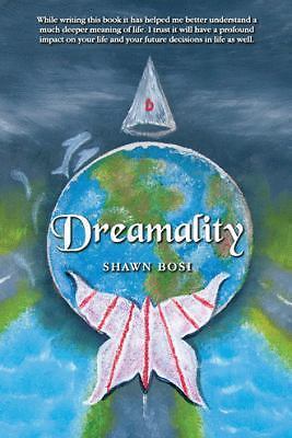 Dreamality by Shawn Bosi (2013, Trade Paperback) for sale online | eBay UK