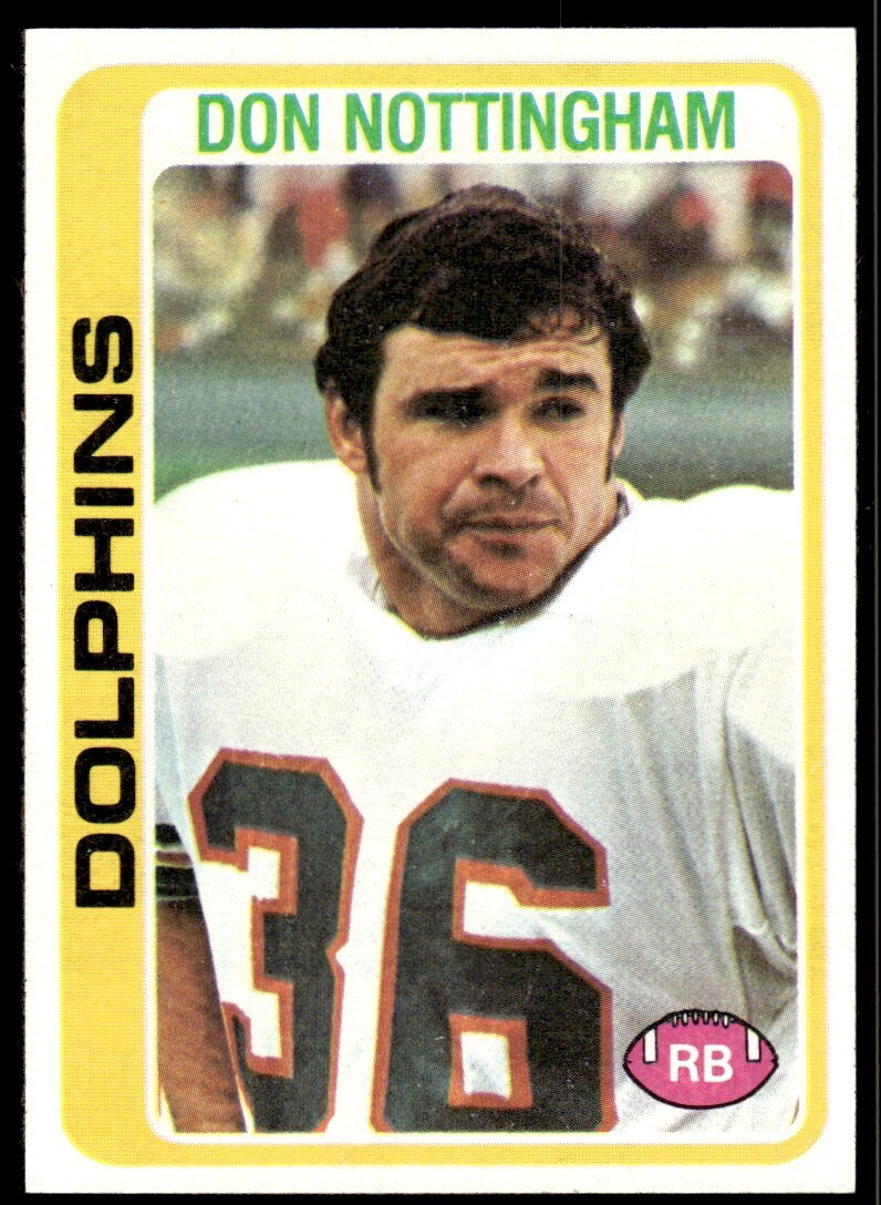 1978 TOPPS DON NOTTINGHAM B MIAMI DOLPHINS #162 | eBay
