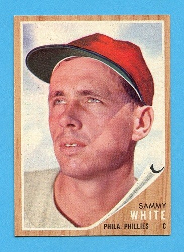 1962 TOPPS SEMI-HIGH #494 SAMMY WHITE PHILADELPHIA PHILLIES EX+ FREE ...