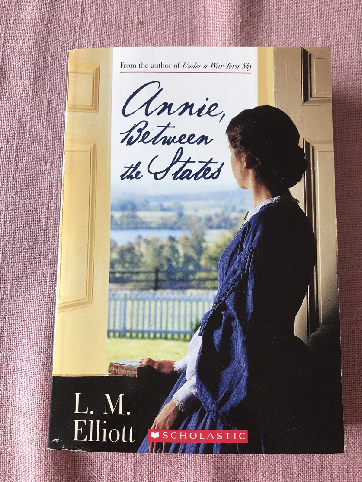 Annie, Between the States/ by L.M. Elliot/ 2006 Paperback | eBay
