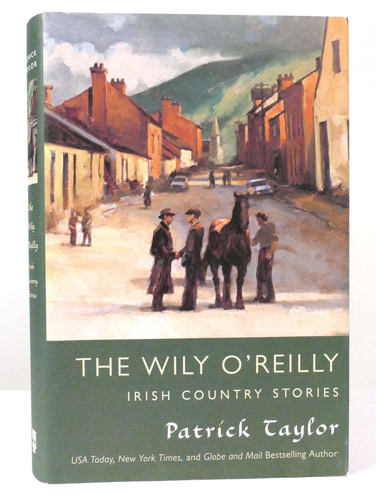Patrick Taylor THE WILY O'REILLY Irish Country Stories 1st Edition 1st ...