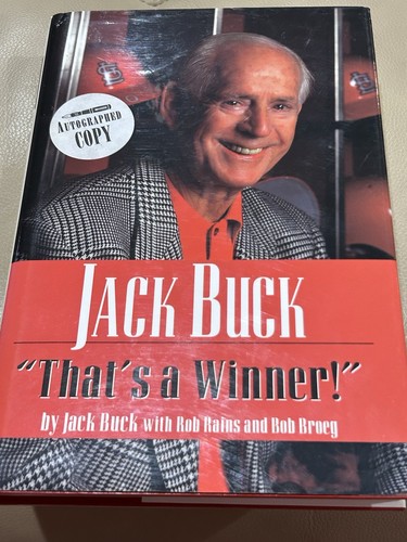 Jack Buck Signed “That’s a Winner” (Rains And Broeg Also Signed) | eBay
