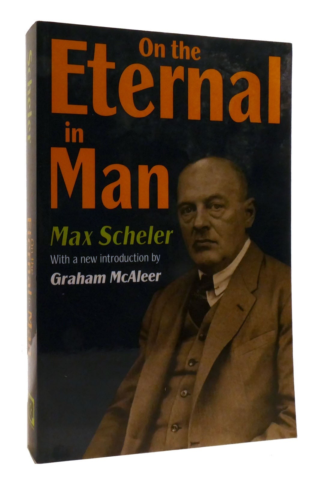 Max Scheler ON THE ETERNAL IN MAN 1st Edition 1st Printing | eBay