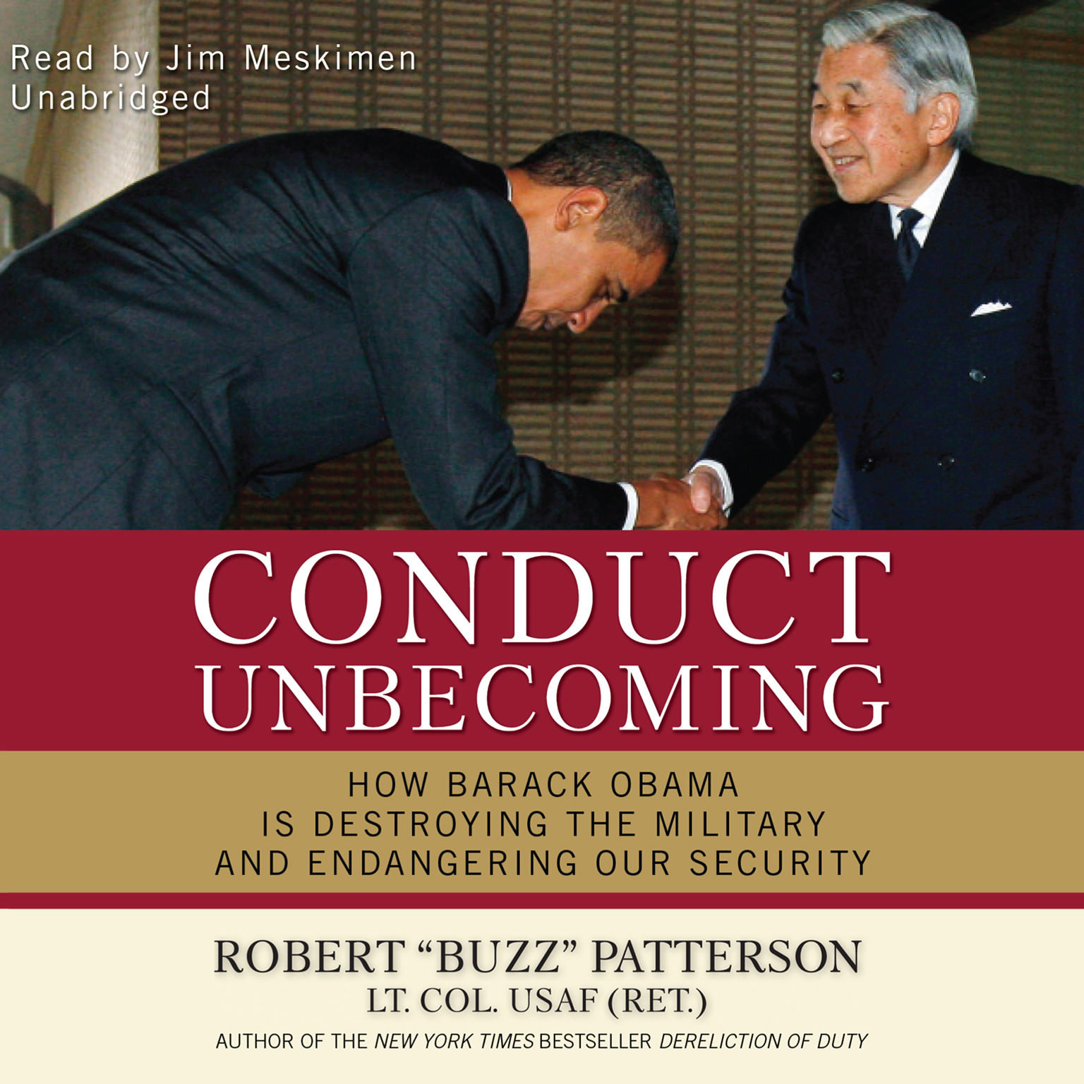 Conduct Unbecoming by Robert "Buzz" Patterson 2010 Unabridged CD ...