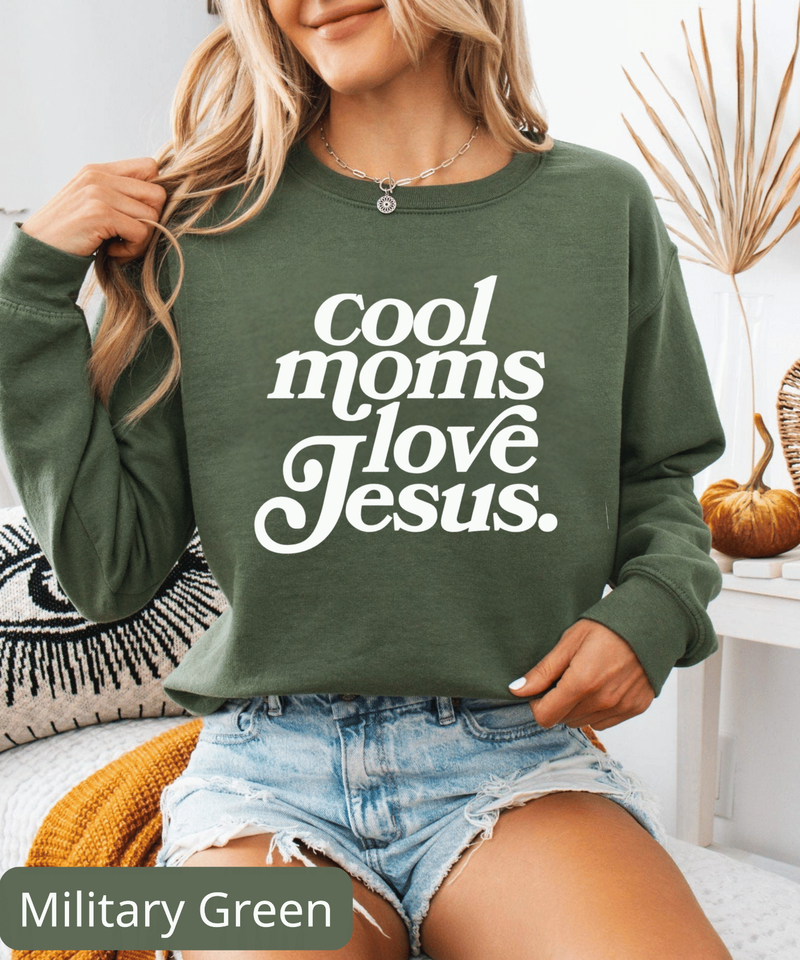 Cool Moms Love Jesus Sweatshirt, Christian Mom shirt, Praying Mama ...