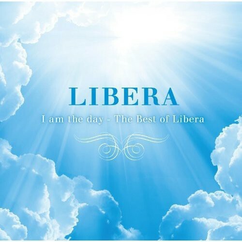I Am the Day-Best of Libera by Libera (CD, 2014) for sale online | eBay