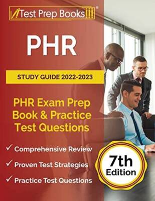 PHR Study Guide 2022-2023: PHR Exam Prep Book and Practice Test Ques ...