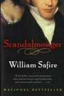 Scandalmonger by William Safire (2001, Trade Paperback, Reprint ...