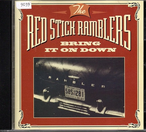 THE RED STICK RAMBLERS CD MEMPHIS INTL " BRING IT ON DOWN " [US] | eBay